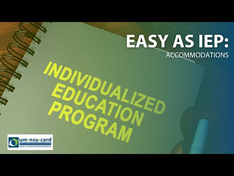 Easy as IEP: Accommodations