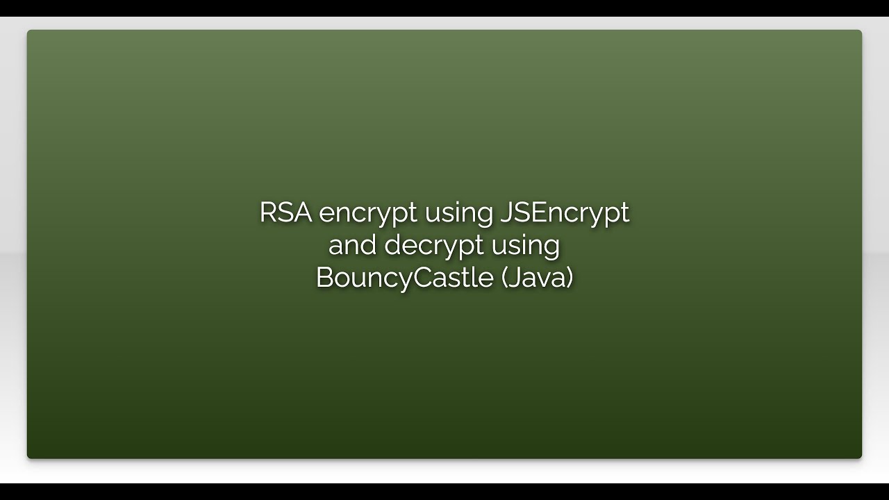 RSA encrypt using JSEncrypt and decrypt using BouncyCastle (Java)