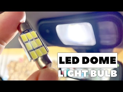 Changing the Festoon Overhead Dome Light to an LED Bulb is AWESOME!