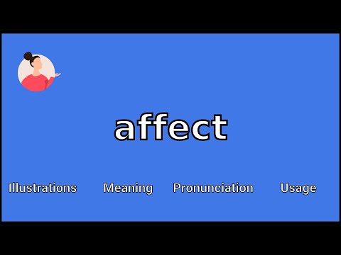 AFFECT - Meaning and Pronunciation