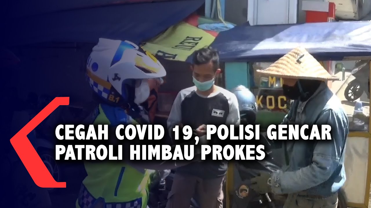Cegah Covid 19, Polisi Gencar Patroli Himbau Prokes