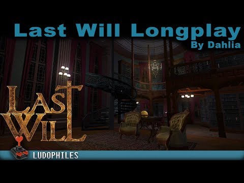 Steam Community :: Video :: Last Will - Full Playthrough / Longplay ...