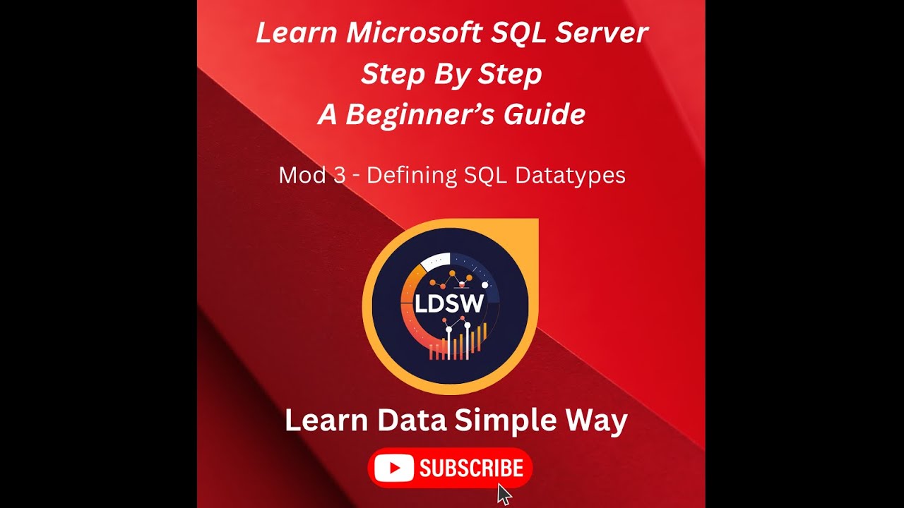 Module 3.5 - Defining SQL Datatypes | Unicode Char. String
