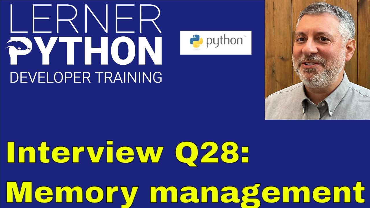 Python interview question #28: Memory management in Python