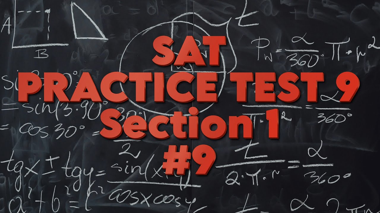 SAT Practice Test 9 Math Section 1 Question 9. Frequency table summarizes 57 data values in data set