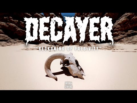 Decayer Premiere “Reckoning Of Falsivity” Music Video – Metal Anarchy