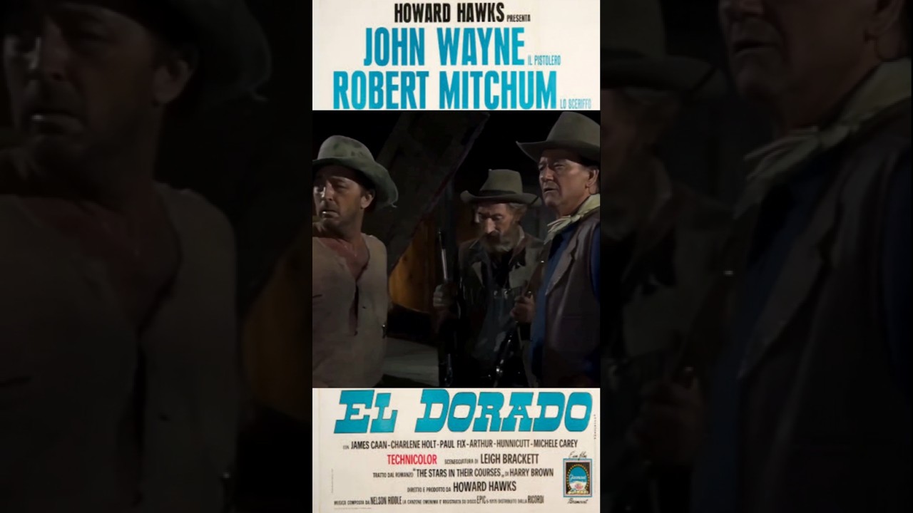 El Dorado, 1966, John Wayne, Robert Mitchum, James Caan, Arthur Hunnicutt, Marina Ghane