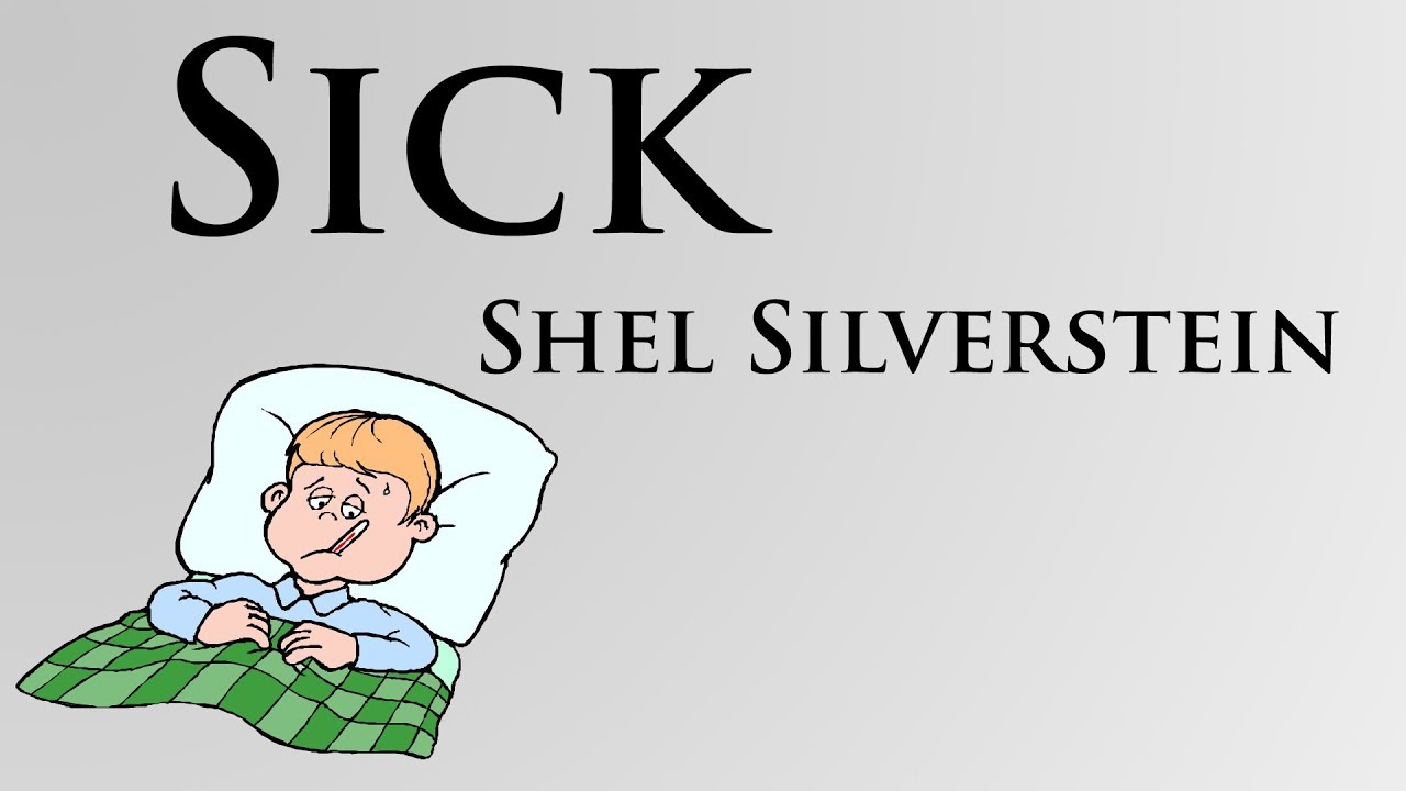 Sick by Shel Silverstein