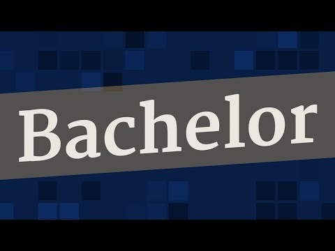 BACHELOR pronunciation • How to pronounce BACHELOR