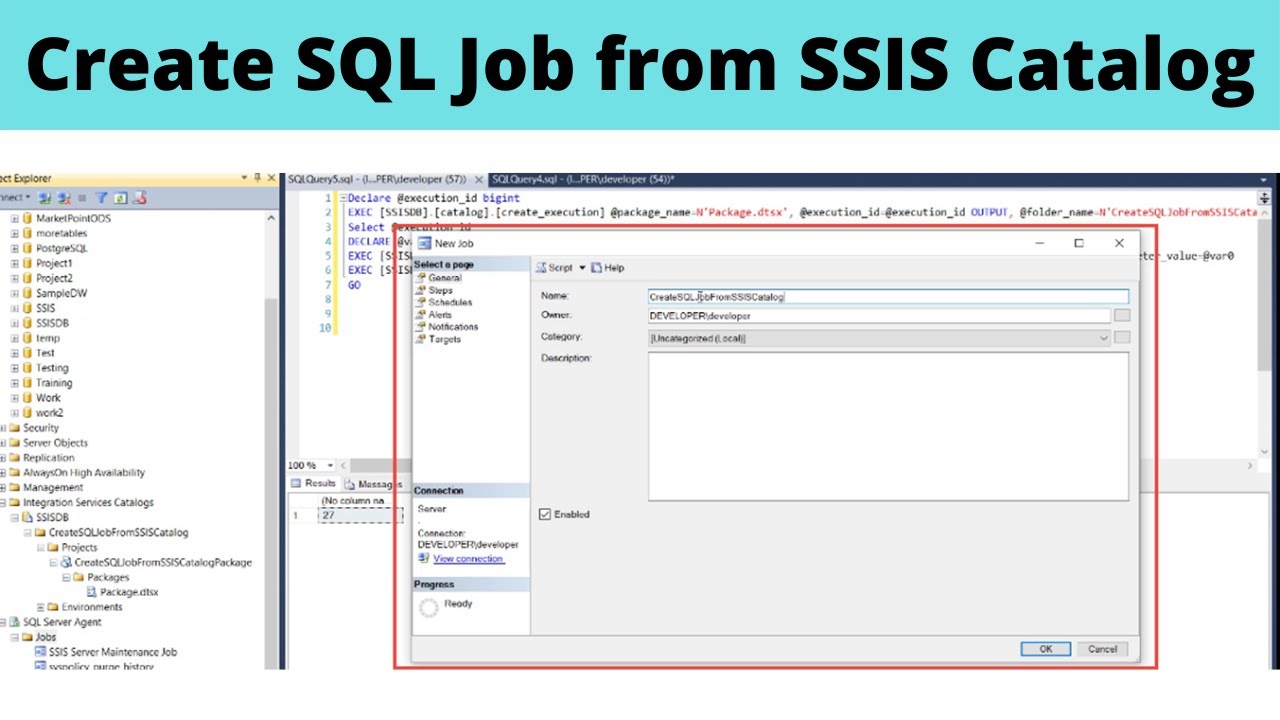 64 Create SQL Job from SSIS Catalog Package