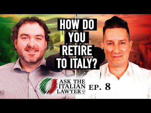 How do you retire to Italy? The Italian Elective Residency Visa