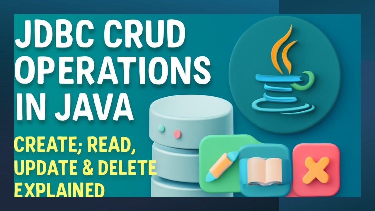 JDBC CRUD Operations in Java 💻 | Create, Read, Update & Delete Explained