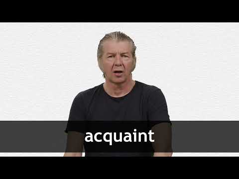 ACQUAINT definition in American English | Collins English Dictionary