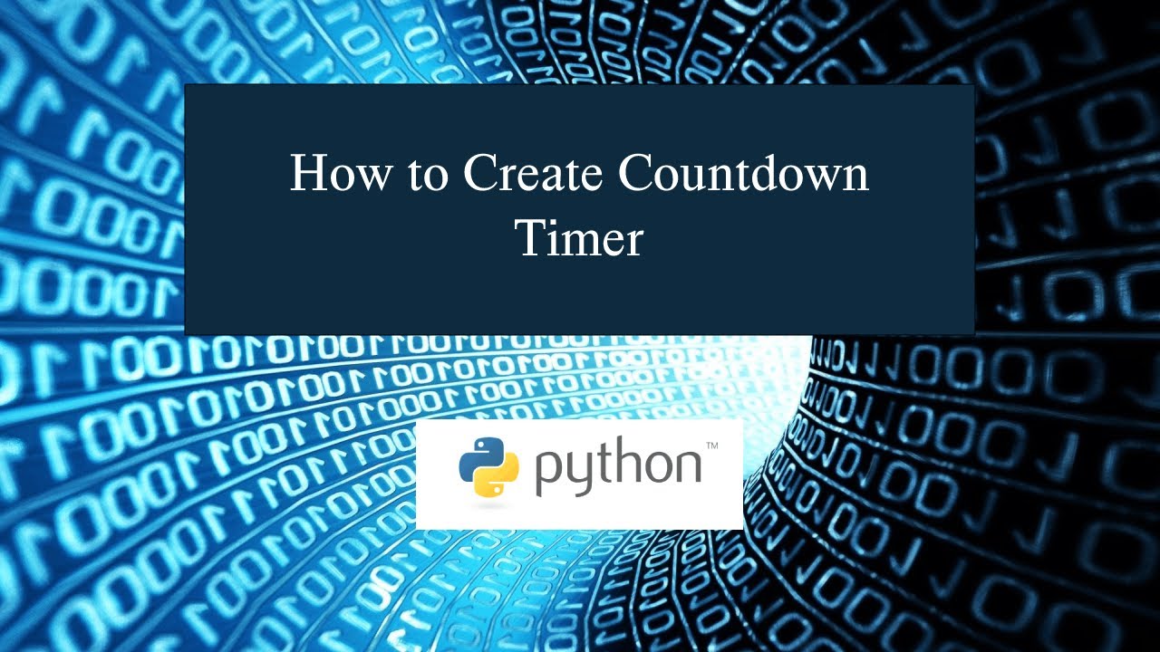 How to Create Countdown Timer in Python