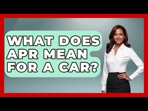 What Does APR Mean For A Car? - Car Performance Pros
