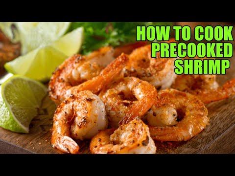 How to Cook Already Cooked Shrimp Safely & to Retain Flavour?