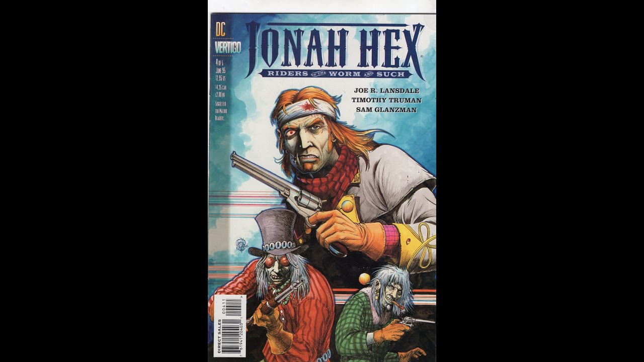 Controversial Comics: Jonah Hex: Riders of the Worm and Such.