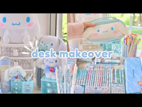 Desk + stationery organization makeover (sanrio) ✧・゚:*⋆୨୧˚