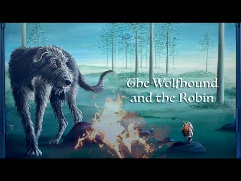 The Wolfhound and the Robin
