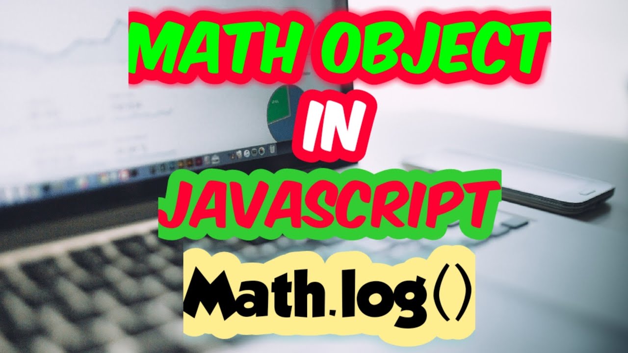JavaScript Math Object Method | Natural Logarithm in JS | Math.log() | SadDamniT