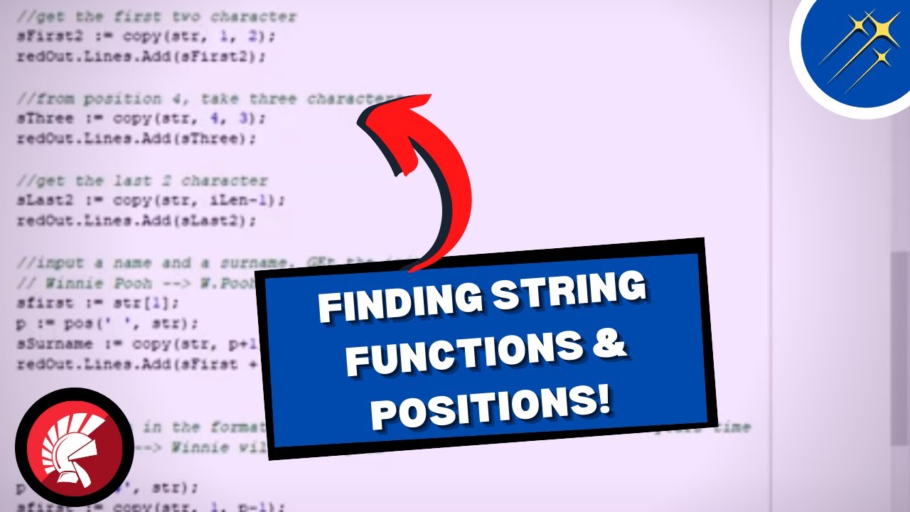 Delphi Coding Tutorials: Finding String Characters & Positions! | Beginner's Guide To Coding