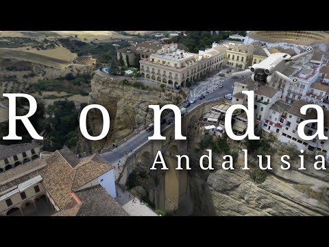 Ronda - REMARKABLE Drone Footage