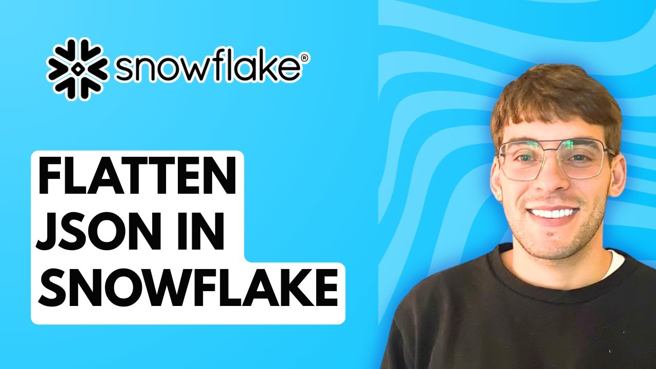 How to Flatten JSON in Snowflake [2026 Full Guide]