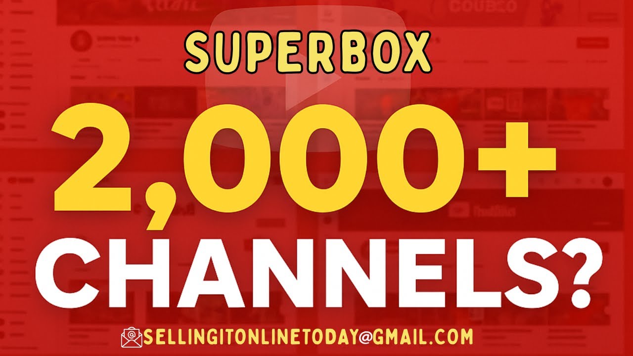 What are the Superbox S6Max Channels | September 2025