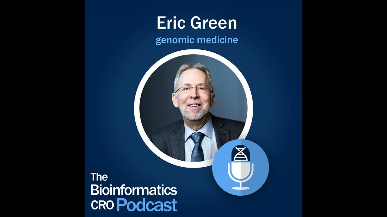 Eric Green - genomic medicine