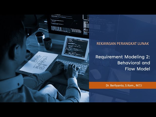 Understanding Requirement Modeling: Behavioral and Flow Models in ...