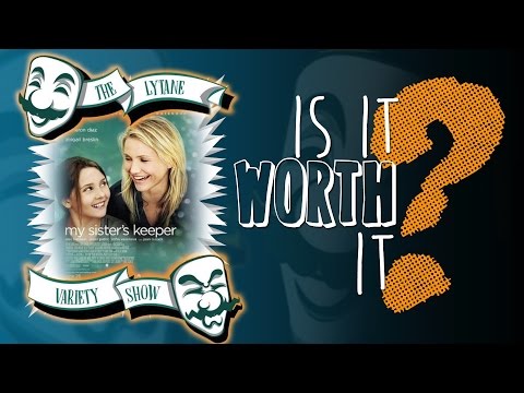 Is My Sister's Keeper Worth It?
