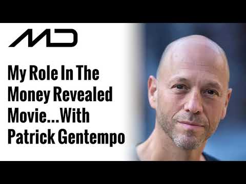 My Role In The Money Revealed Movie...With Patrick Gentempo