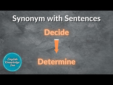 Synonyms of decide | Easy to understand synonym | Synonym sentence