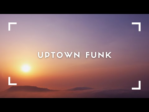 Mark Ronson & Bruno Mars - Uptown Funk (Clean - Lyrics)