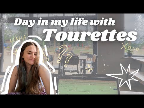 TOURETTE SYNDROME Spend a day with me | 7 June 2025
