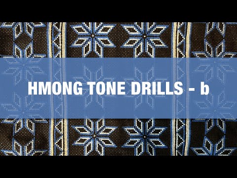 How To Read Hmong – Tone Drills | Study Hmong
