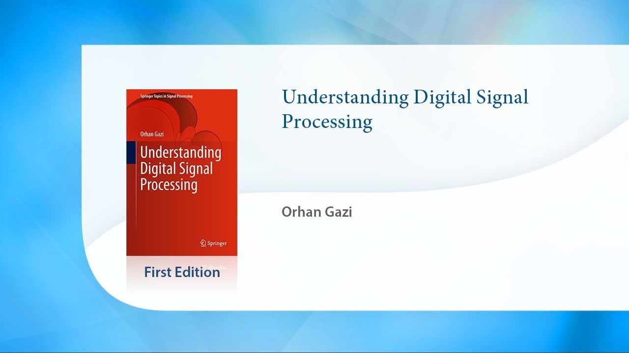 Understanding Digital Signal Processing