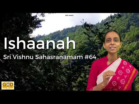 #64 Ishaana: | Every Day with Nama | Sri Vishnu Sahasranamam Meaning | Sri Poornimaji