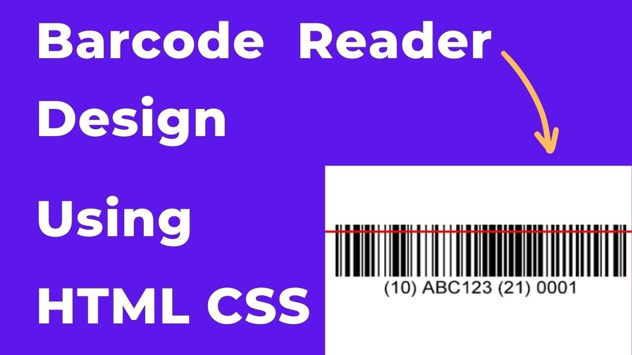 How to Create a Barcode Reader Design using HTML and CSS | Coding Seeker