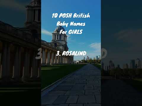 Posh British Girl Names You Might Not Know #babynameideas #british