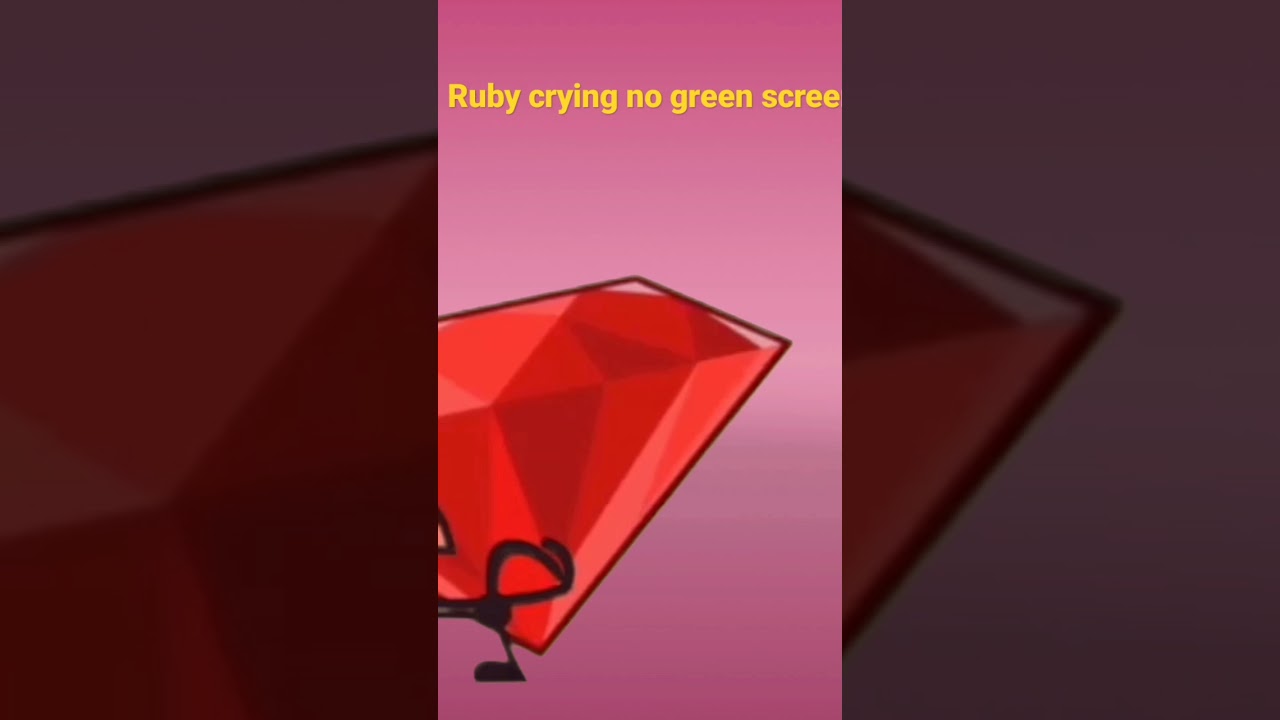 ruby crying no green screen