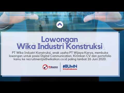D3/S1 semua jurusan : Digital Comunication : Pt WIjaya Karya BUMN : Lowongan kerja terabru juni 2020