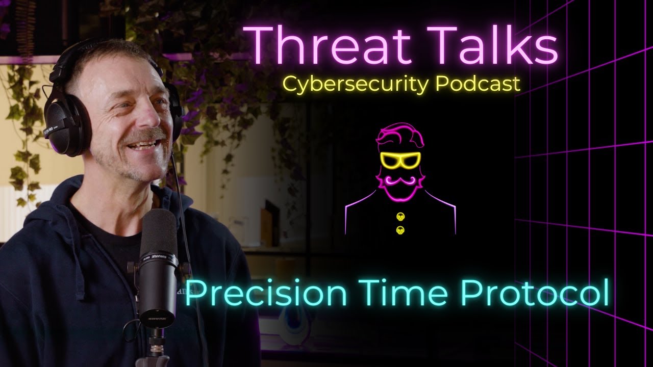 Why Precision Time Matters in Cybersecurity