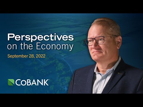Tom Halverson: Perspectives on the Economy (September 28, 2022)