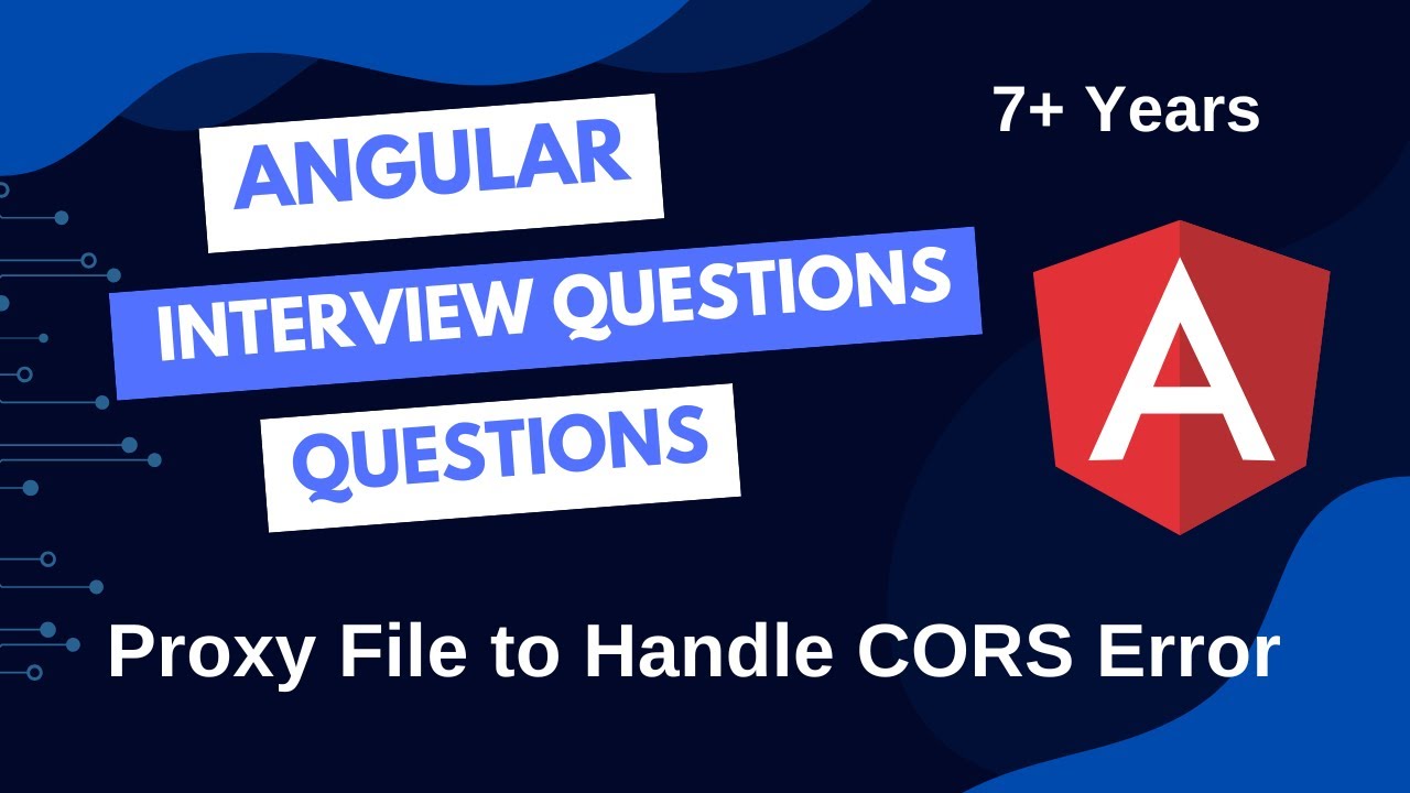 Proxy in Angular Explained with CORS Error Fix | Interview Question Answered!