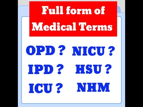 Full form of Medical Terms||OPD,IPD,ICU,NICU,HCU,NHM #hospital #pharmacy