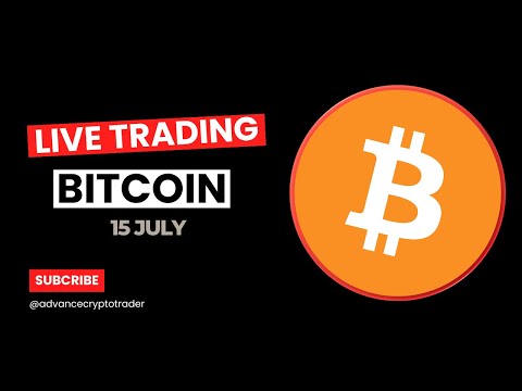Crypto Trading LIVE: BTC Live Trading Bitcoin Analysis | 15 JULY #crypto #bitcoin #btc
