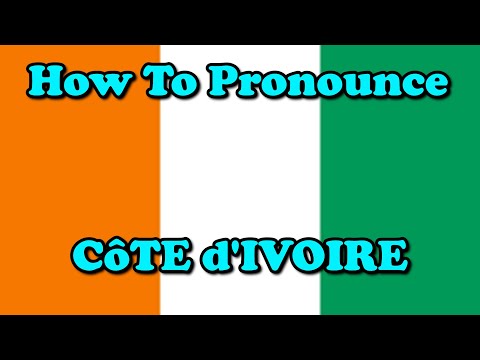 How To Pronounce: Côte d'Ivoire (Countries of the World)