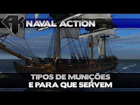 Steam Community :: Video :: NAVAL ACTION: TIPOS DE MUNIÇÕES