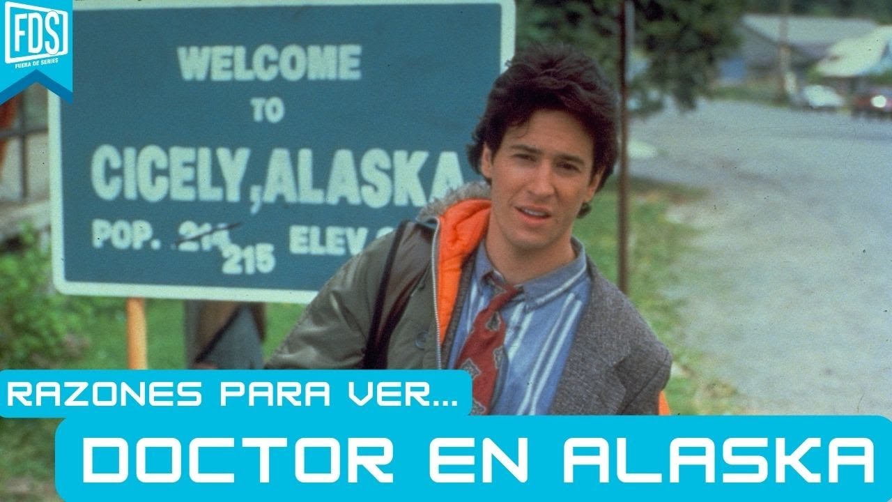 Razones para ver: 'Doctor en Alaska"